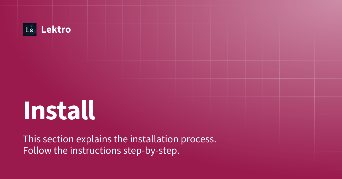Install | Lektro